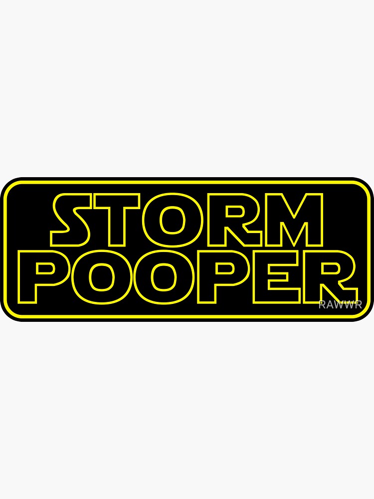"Storm Pooper Sci Fi Satire" Sticker by RAWWR | Redbubble