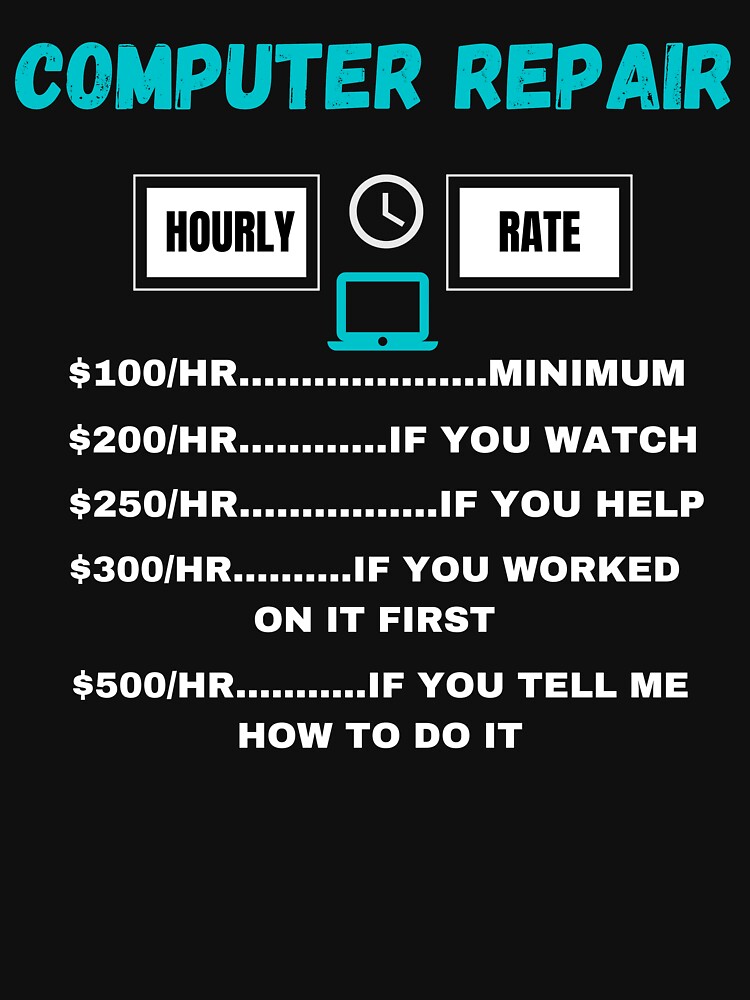 " Funny Computer Repair Shirts" T-shirt for Sale by PrintChantment ...