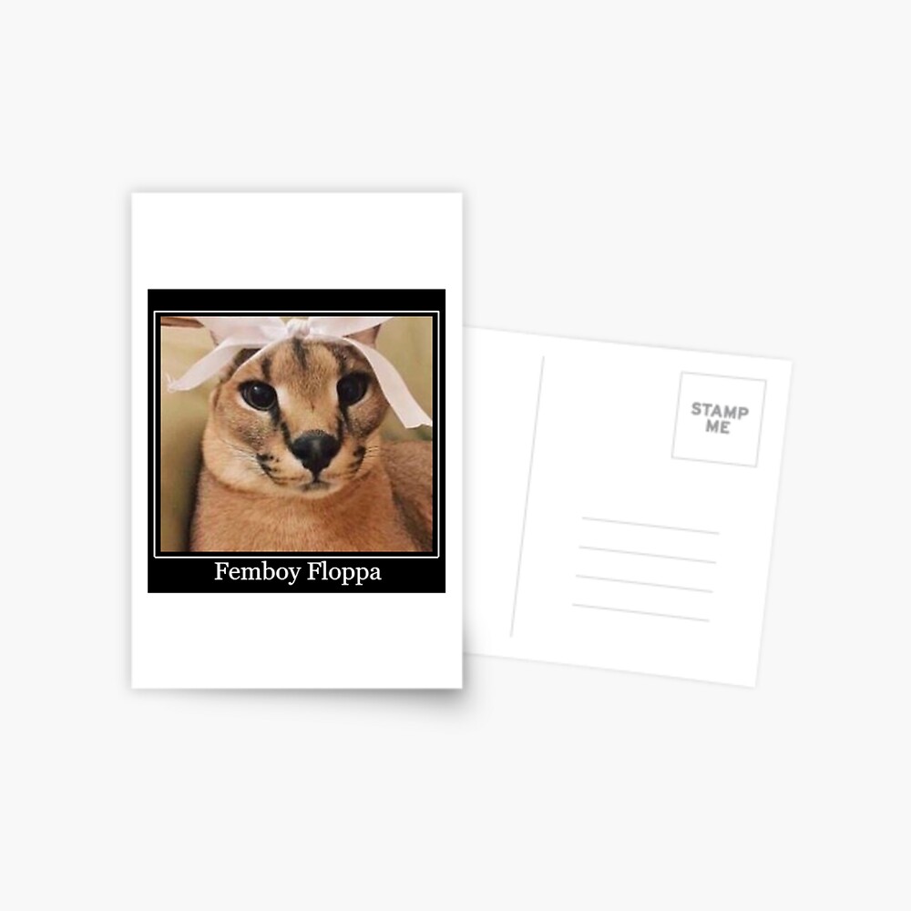 "Femboy Big Floppa Design" Postcard for Sale by HammyJ70 | Redbubble