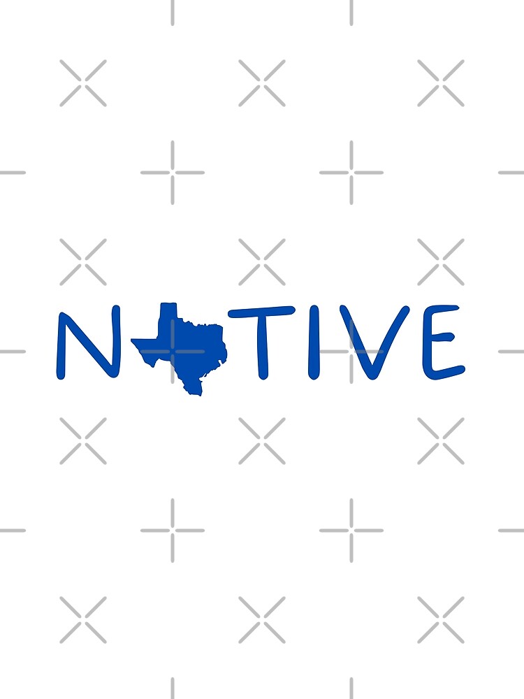 "Native Texan / Texas Native" Poster for Sale by TXConnection | Redbubble