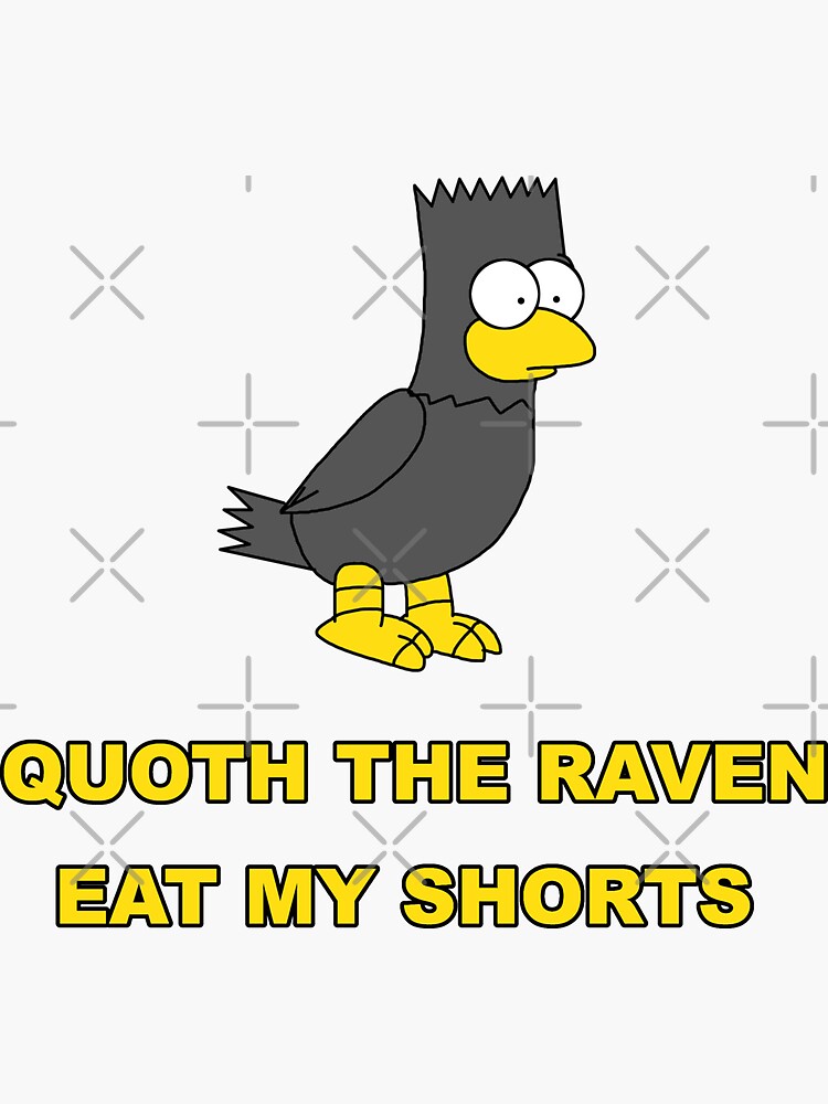 "Bart as Edgar Allen Poe Quoth the Raven Eat My Shorts Nevermore ...