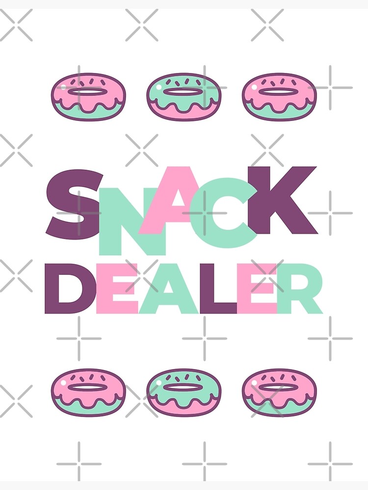 "Snack Dealer" Poster by ArtRoomOregon | Redbubble