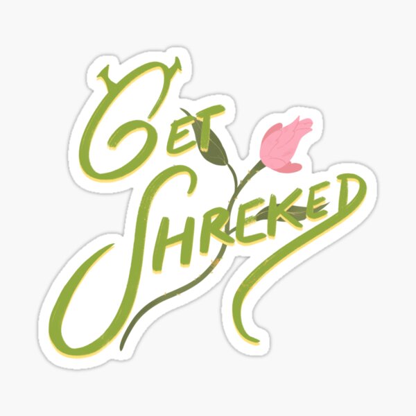Shreked Gifts & Merchandise | Redbubble