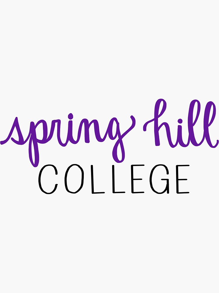 "Spring Hill College" Sticker for Sale by artbyallio | Redbubble