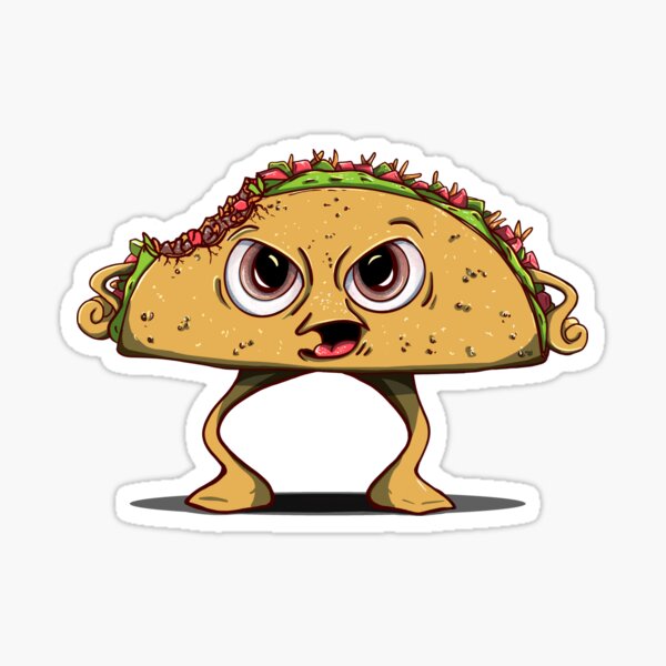 "That’s One Angry Taco" Sticker by mserido | Redbubble