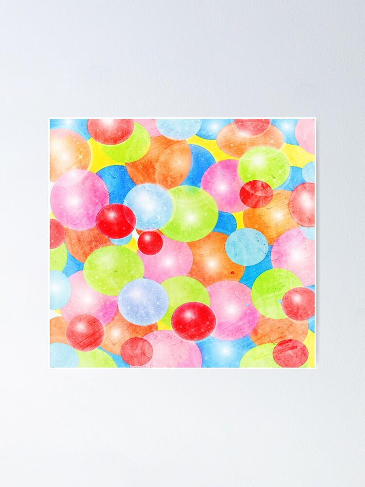 "colorful bubbles " Poster for Sale by shirleycutecard | Redbubble