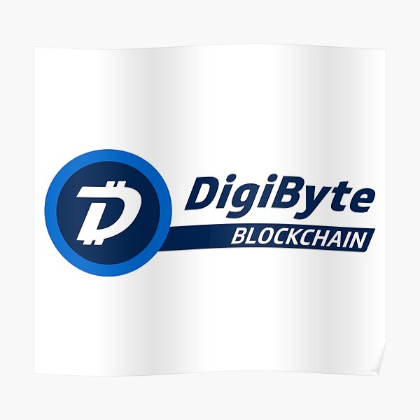 "DigiByte Blockchain" Poster by Blazzord | Redbubble