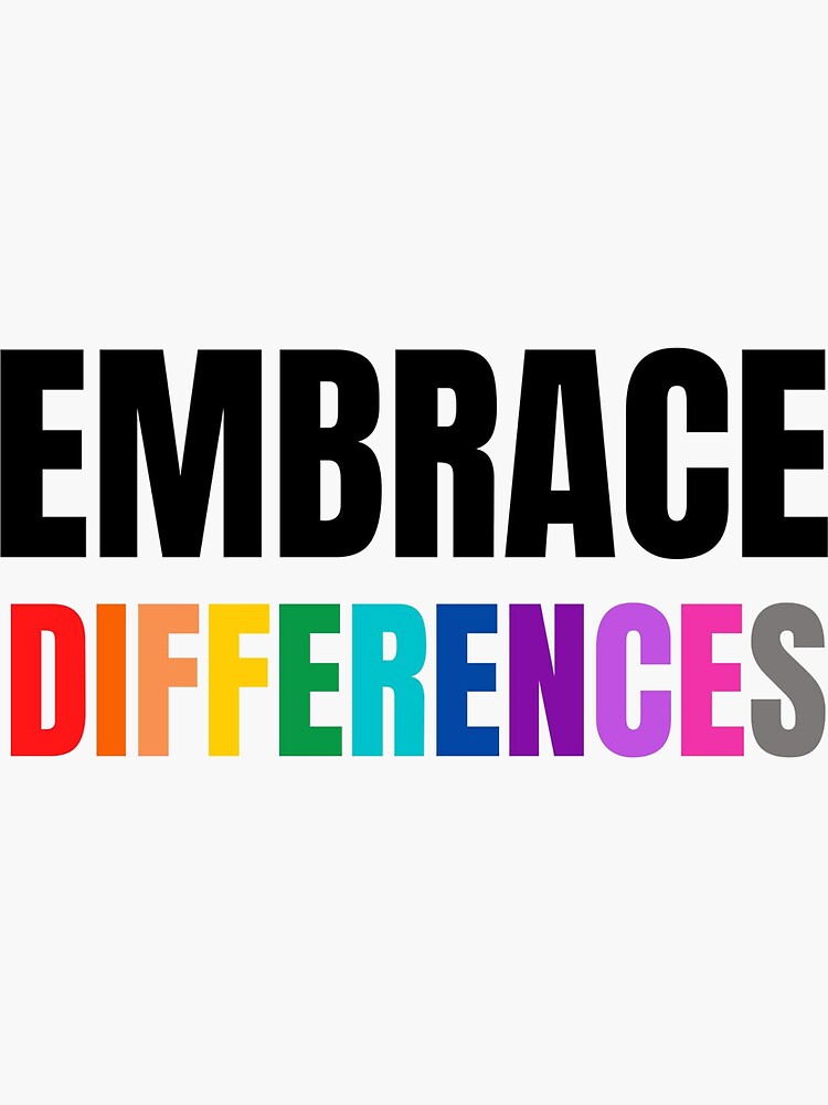 "embrace differences peace" Sticker by konvawawa3 | Redbubble