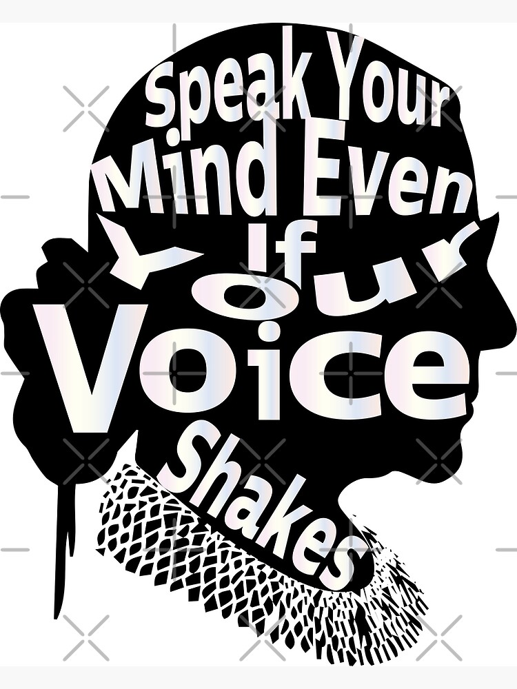 "Speak Your Mind Even If Your Voice Shakes, " Poster for Sale by lamine ...