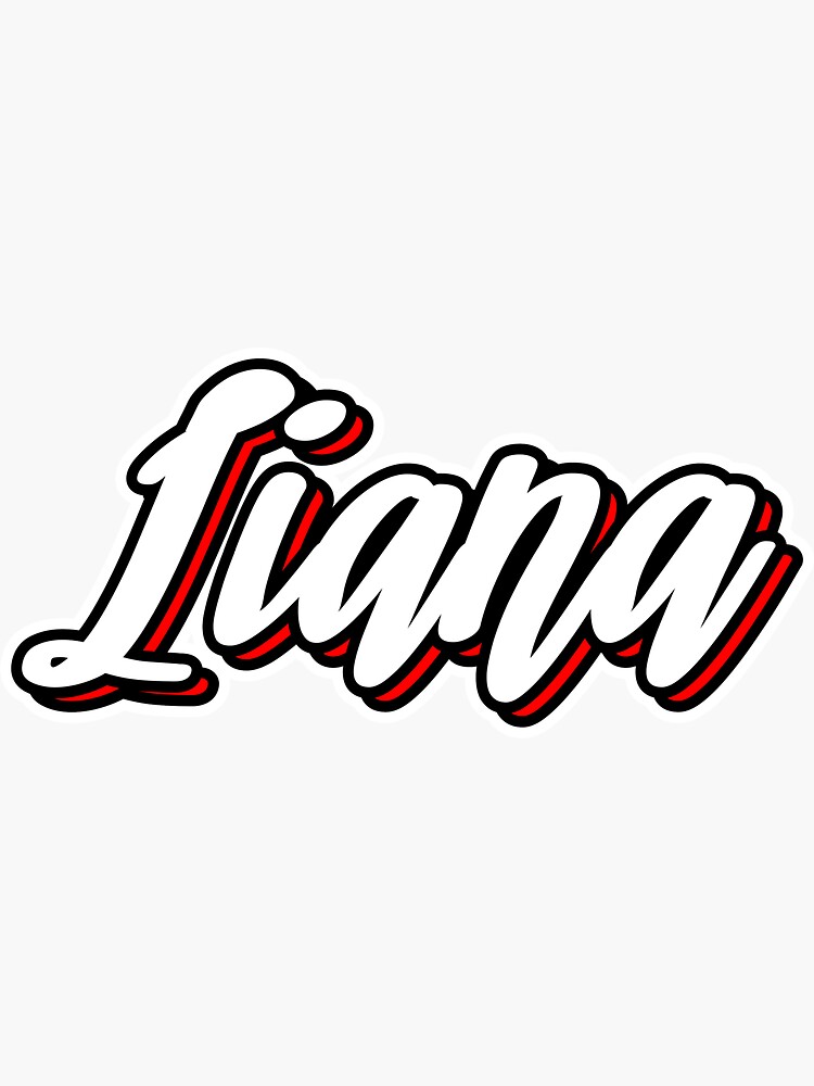 "Liana first name - hand lettering design" Sticker for Sale by sulies ...
