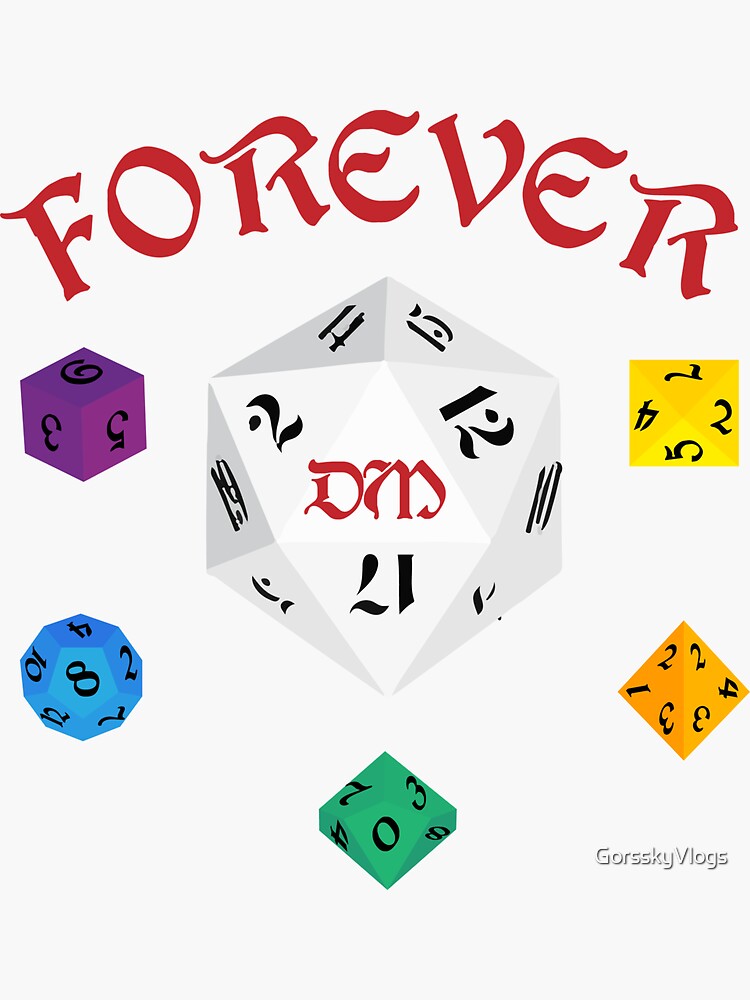"Forever Dungeon Master Dungeons and Dragons " Sticker by GorsskyVlogs ...