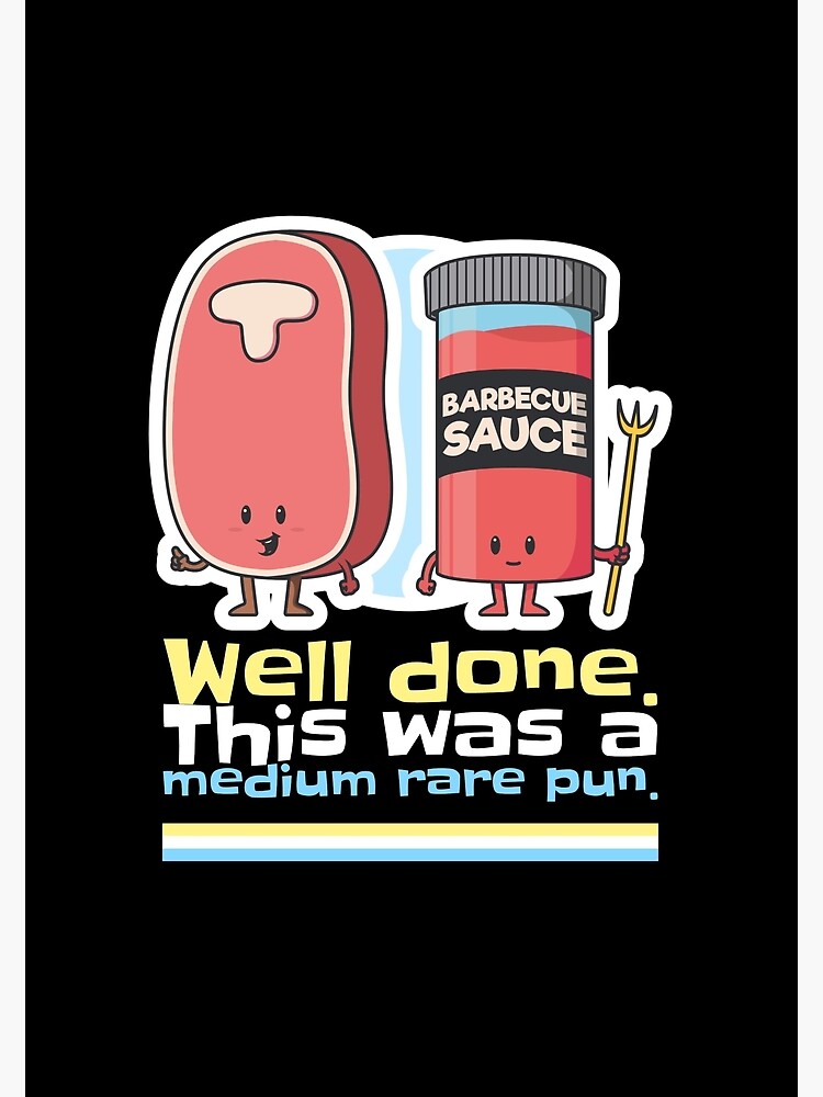 "Well done! Pun" Poster by CocoAndMore | Redbubble