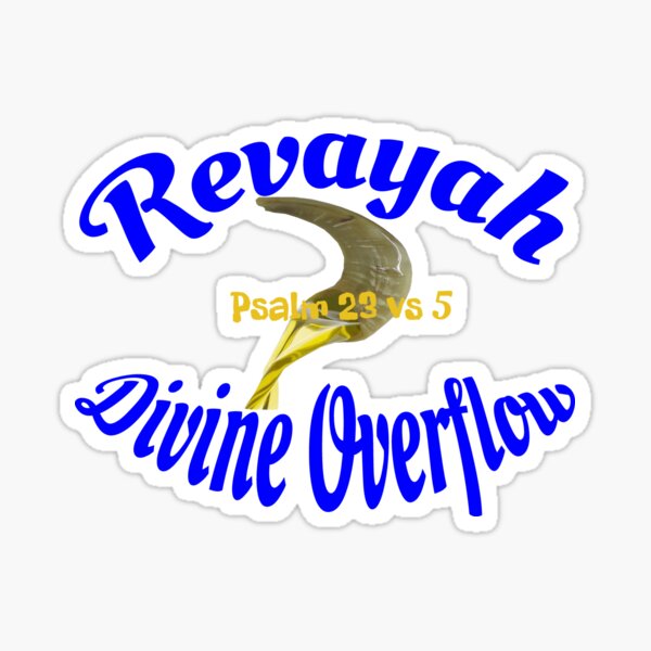 Divine Overflow Sticker By Tehillahs Redbubble 