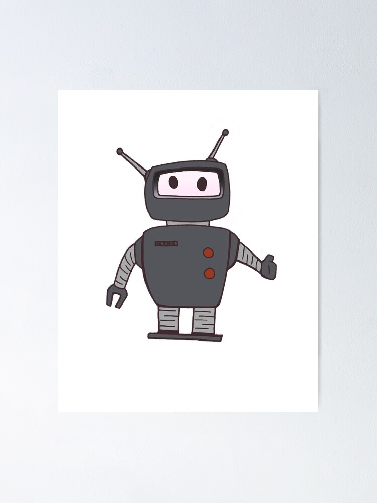 "Roger Robot" Poster by lukeharding | Redbubble
