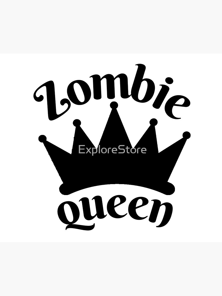 "Zombie Queen" Poster by ExploreStore | Redbubble