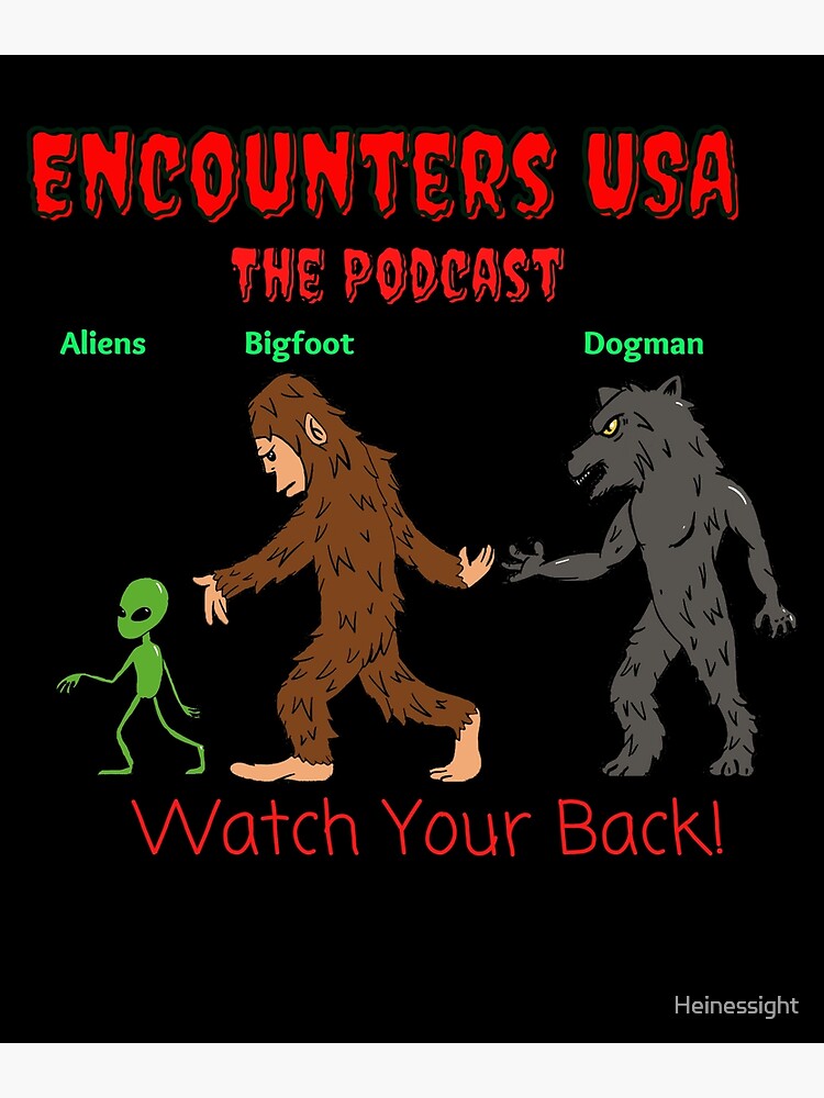 "Alien, Bigfoot and Dogman Original Heinessight Merchandise" Canvas ...