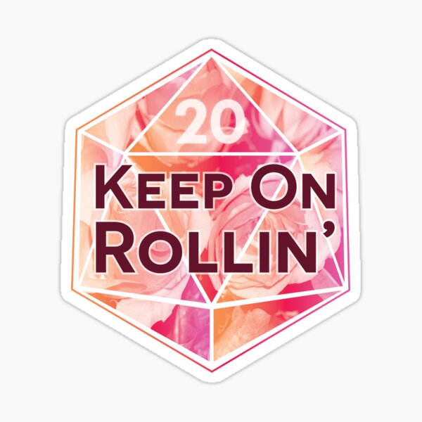 "DND Keep On Rollin' " Sticker for Sale by Lance-Hunter | Redbubble