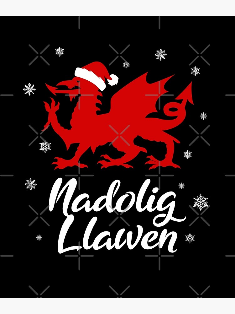 "Nadolig Llawen Wales Welsh Cymru Merry Christmas Dragon" Poster for ...