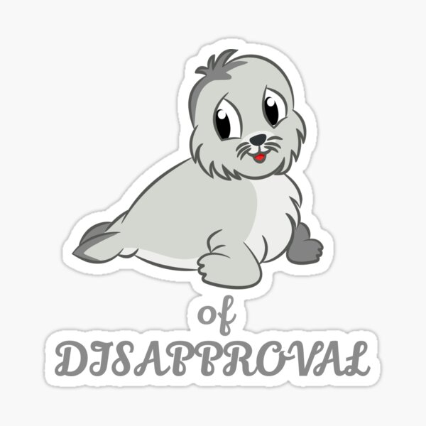 "Essentials - Seal Of Disapproval" Sticker for Sale by salmannoor ...