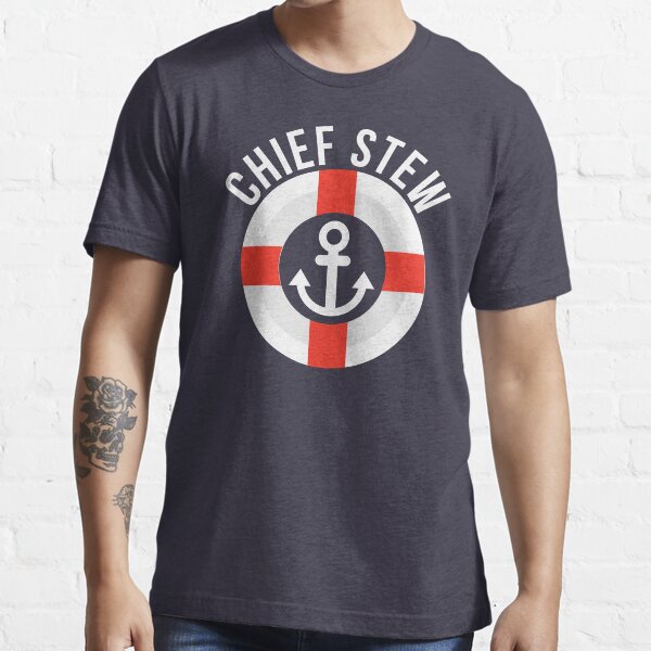 "Chief Stew - Yacht Crew" T-shirt for Sale by reallyrealnow | Redbubble ...