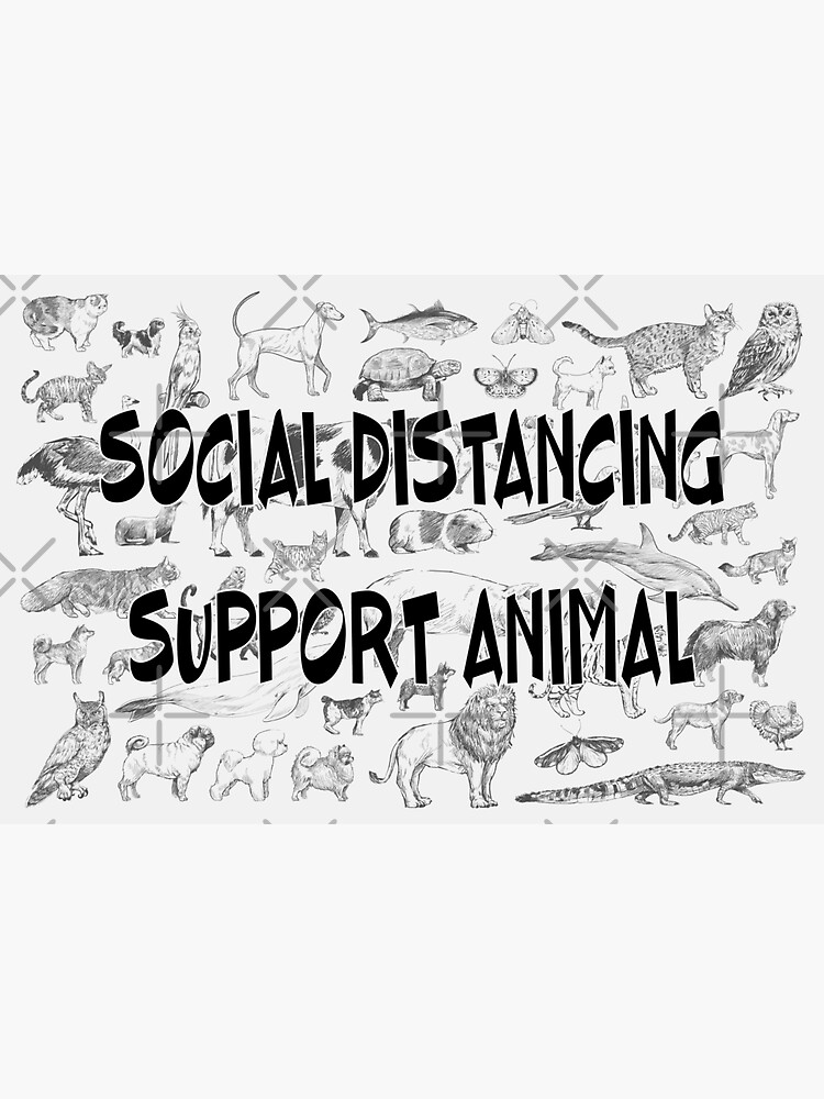 "Social Distancing Support Animal" Sticker for Sale by MJLdesigns ...