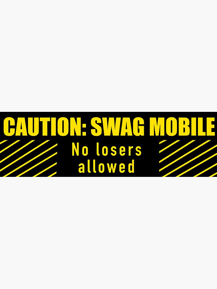 "Swag Mobile bumper sticker" Sticker for Sale by jareitan8 | Redbubble