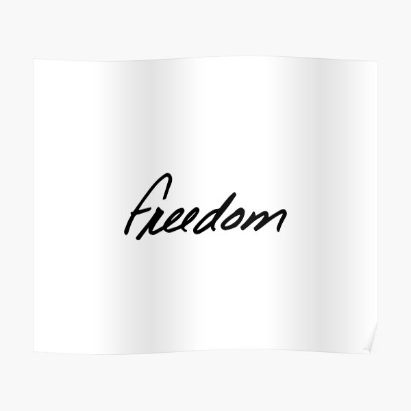 Póster «Letra de FREEDOM en negro» de simpleamericana | Redbubble