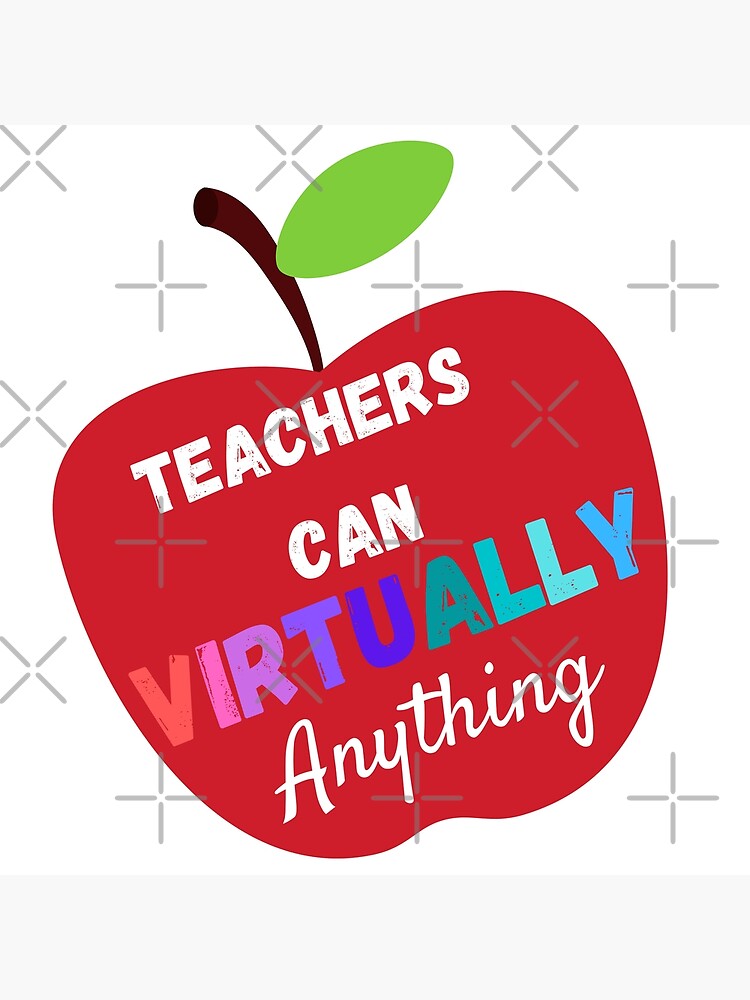 "Teachers Can Do Virtually Anything - Teacher Appreciation Design ...