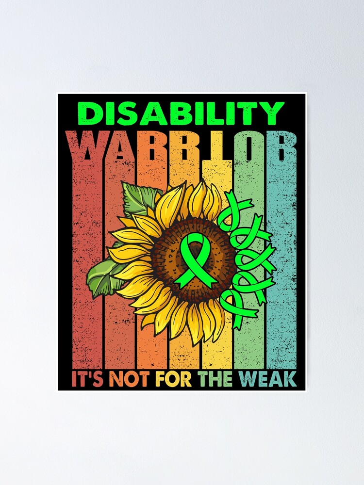 "Disability Warrior It's Not For The Weak" Poster by RunningShop ...