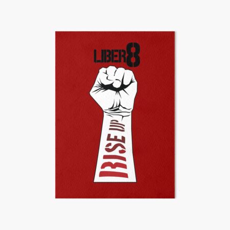 "Liber8 Rise Up - Continuum" Art Board Print for Sale by VancityFilming ...