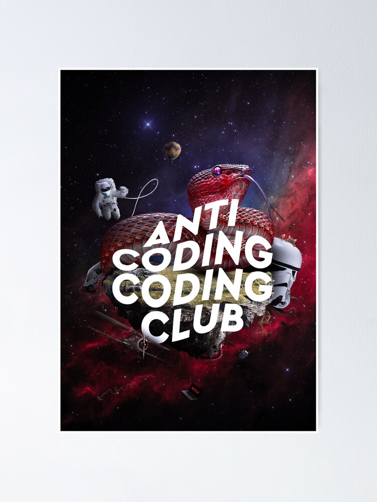 "Anti Coding Coding Club wall art" Poster for Sale by Ash4designs ...