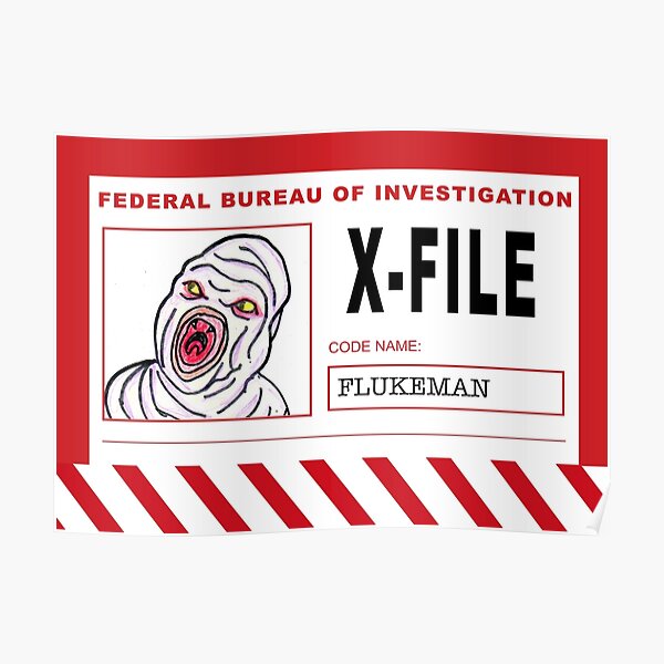 "X-File: Flukeman" Poster by mrspremise | Redbubble