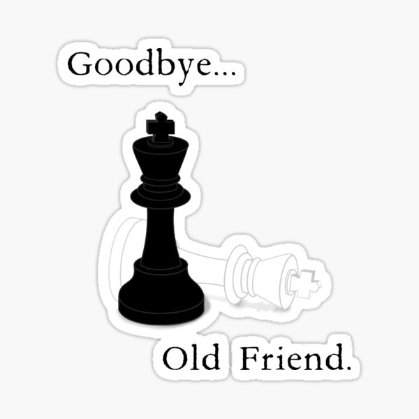"Goodbye, Old Friend." Sticker for Sale by schmaslow | Redbubble