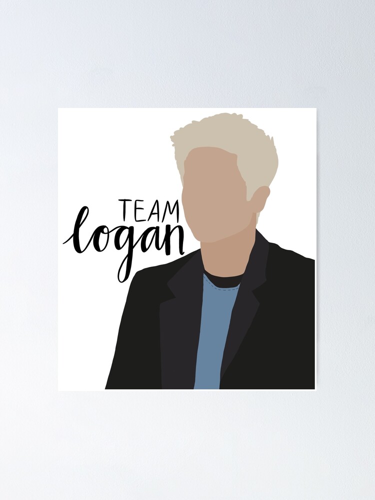 "Team Logan" Poster by katiebukovich | Redbubble