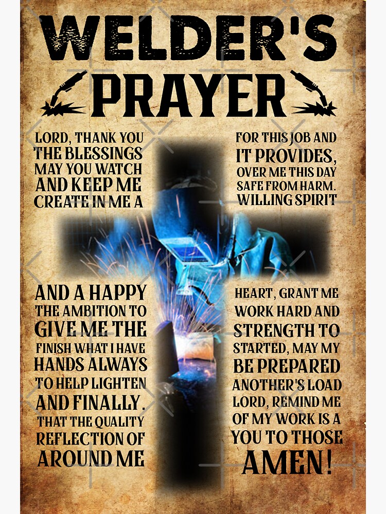 "WELDER'S PRAYER" Sticker for Sale by moonchildworld | Redbubble