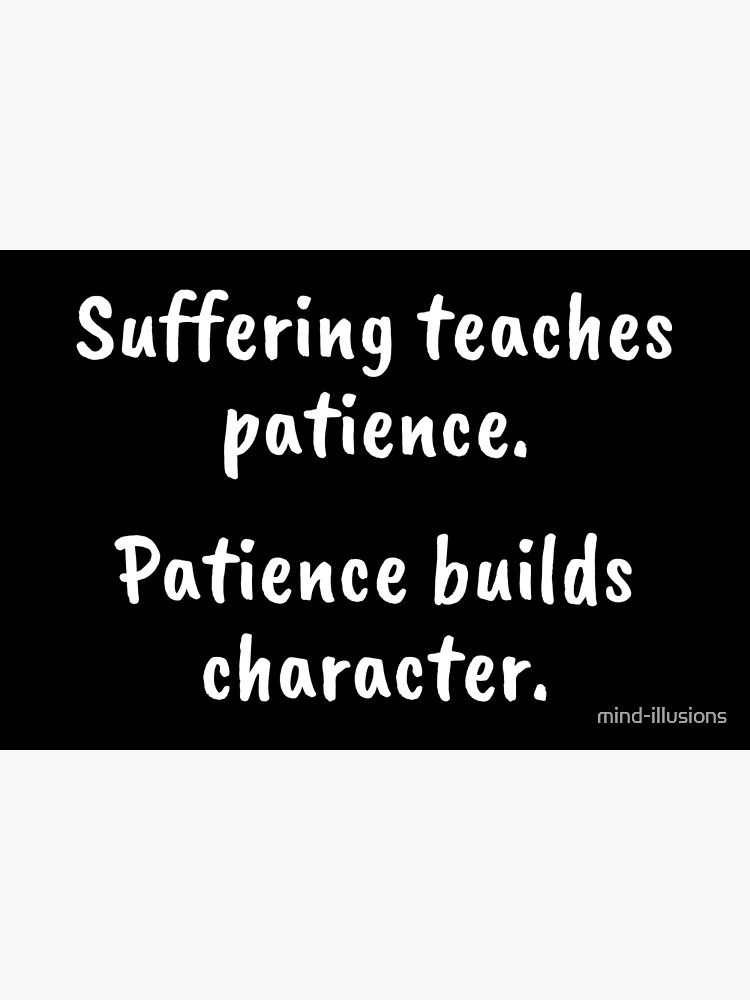 Struggle Builds Character Quotes