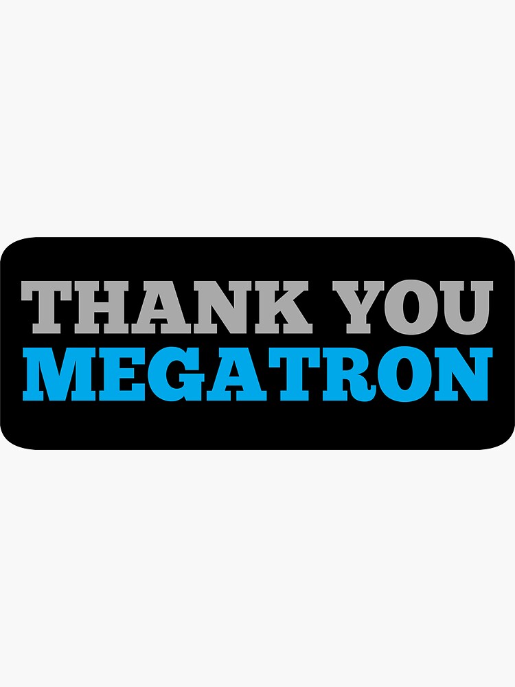 "Megatron!" Sticker for Sale by nyah14 | Redbubble