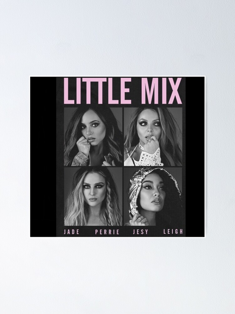 "Little Mix Official Merch Print #3" Poster for Sale by mixermerch ...
