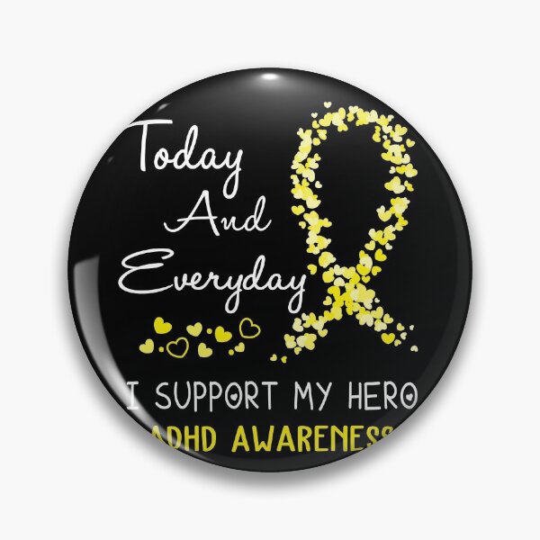 Adhd Awareness Pins and Buttons | Redbubble