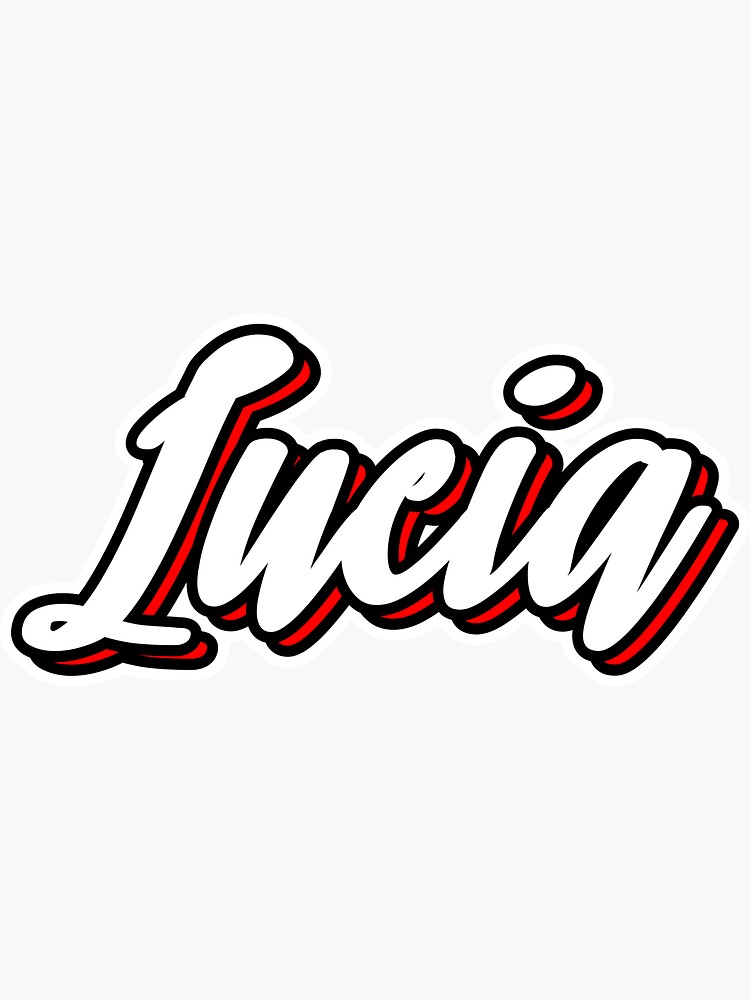 Pegatina «Nombre de Lucia - diseño de letras a mano» de sulies | Redbubble