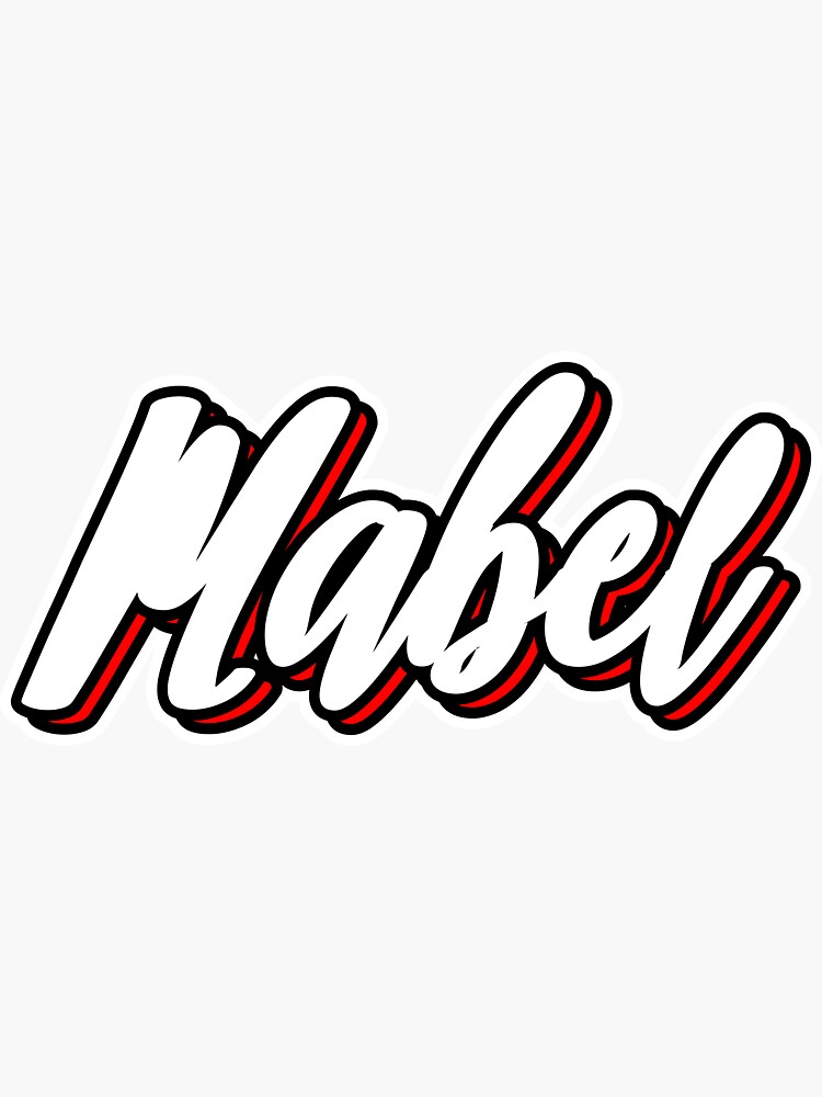 "Mabel first name - hand lettering design" Sticker for Sale by sulies ...