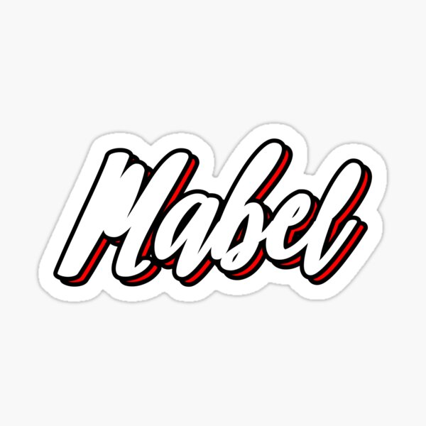 "Mabel first name - hand lettering design" Sticker for Sale by sulies ...