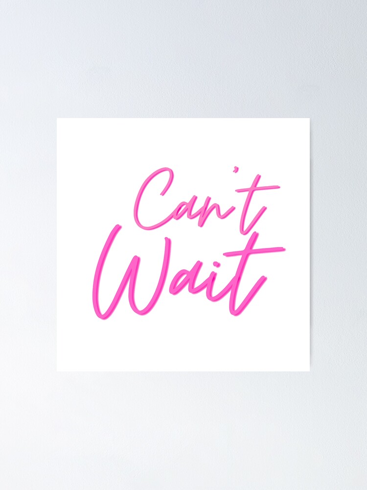 "David Rose Can't Wait | Schitts Creek | Ew David" Poster for Sale by ...