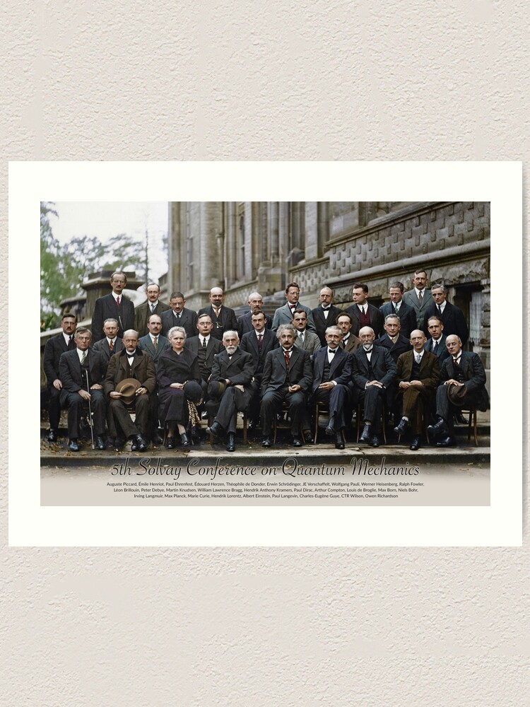 "With names: 5th Solvay Conference on Quantum Mechanics, 1927. " Art ...