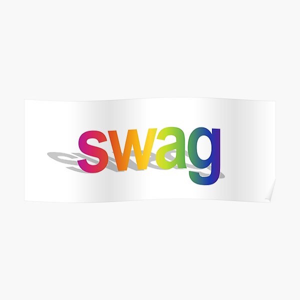 "Swag Microsoft WordArt " Poster by mussbus | Redbubble