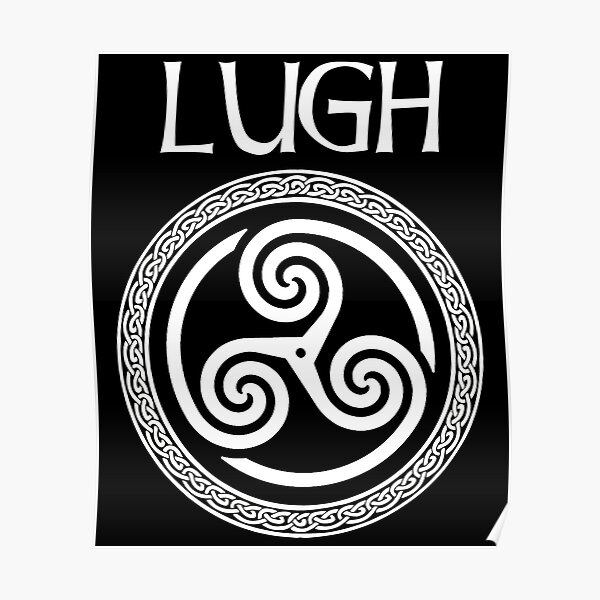 "Lugh Celtic God of Kings, Justice and Arts " Poster for Sale by ...
