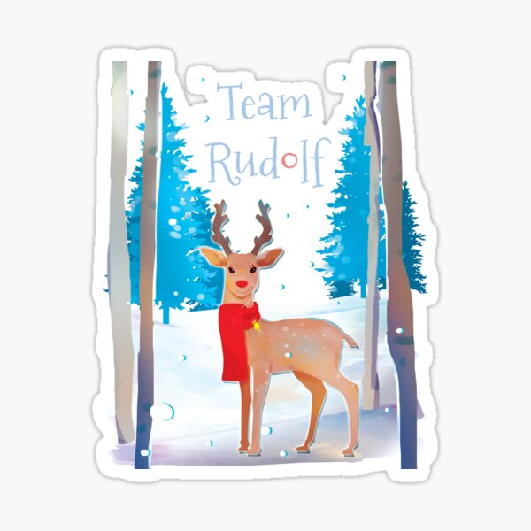 "Team Rudolf Christmas" Sticker for Sale by ErdlingFamily | Redbubble