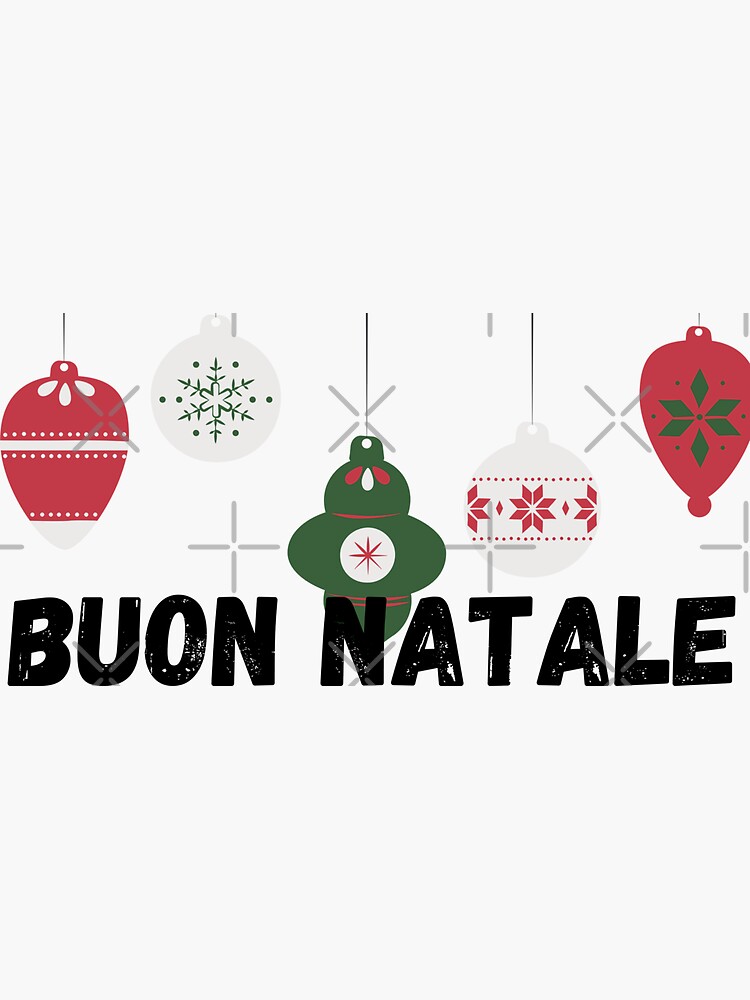"Merry Christmas in italian Buon Natale " Sticker for Sale by mikoala50 ...