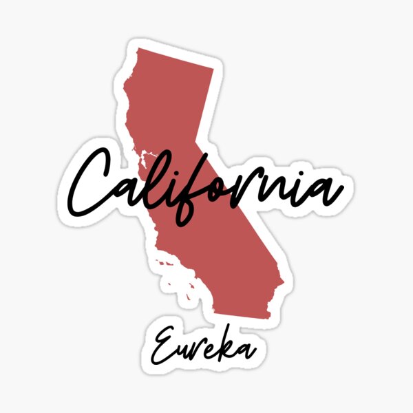 "California State Motto Eureka" Sticker by Drs645 | Redbubble