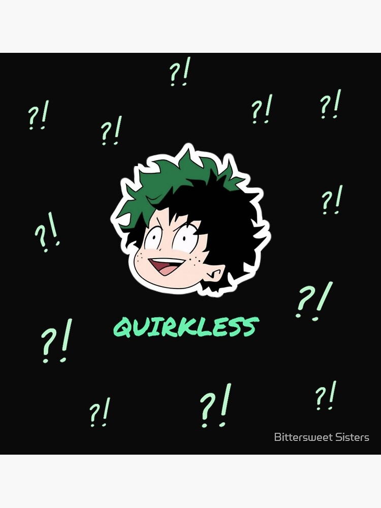 "Quirkless Deku" Art Print by BitterSweet2020 | Redbubble